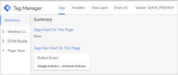 The Google Tag Manager debugger opens up automatically, once preview mode is activated and will ...